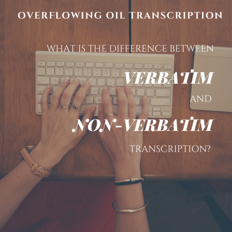 Verbatim Vs Non-Verbatim Transcription